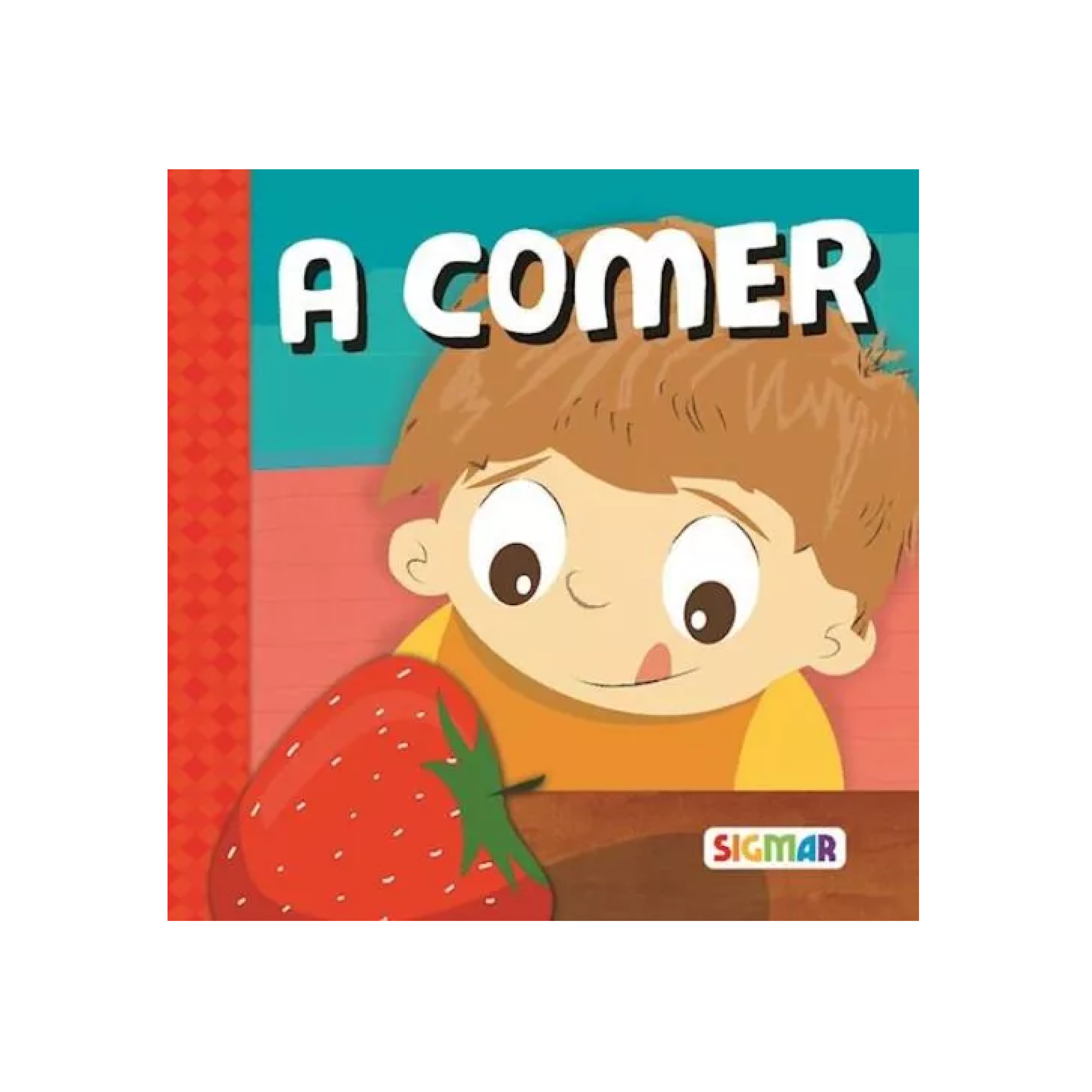 Libro A Comer Hola Nico Sigmar – JUGUETERIAS MONOCOCO
